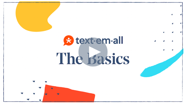 Basic Training | Text-Em-All