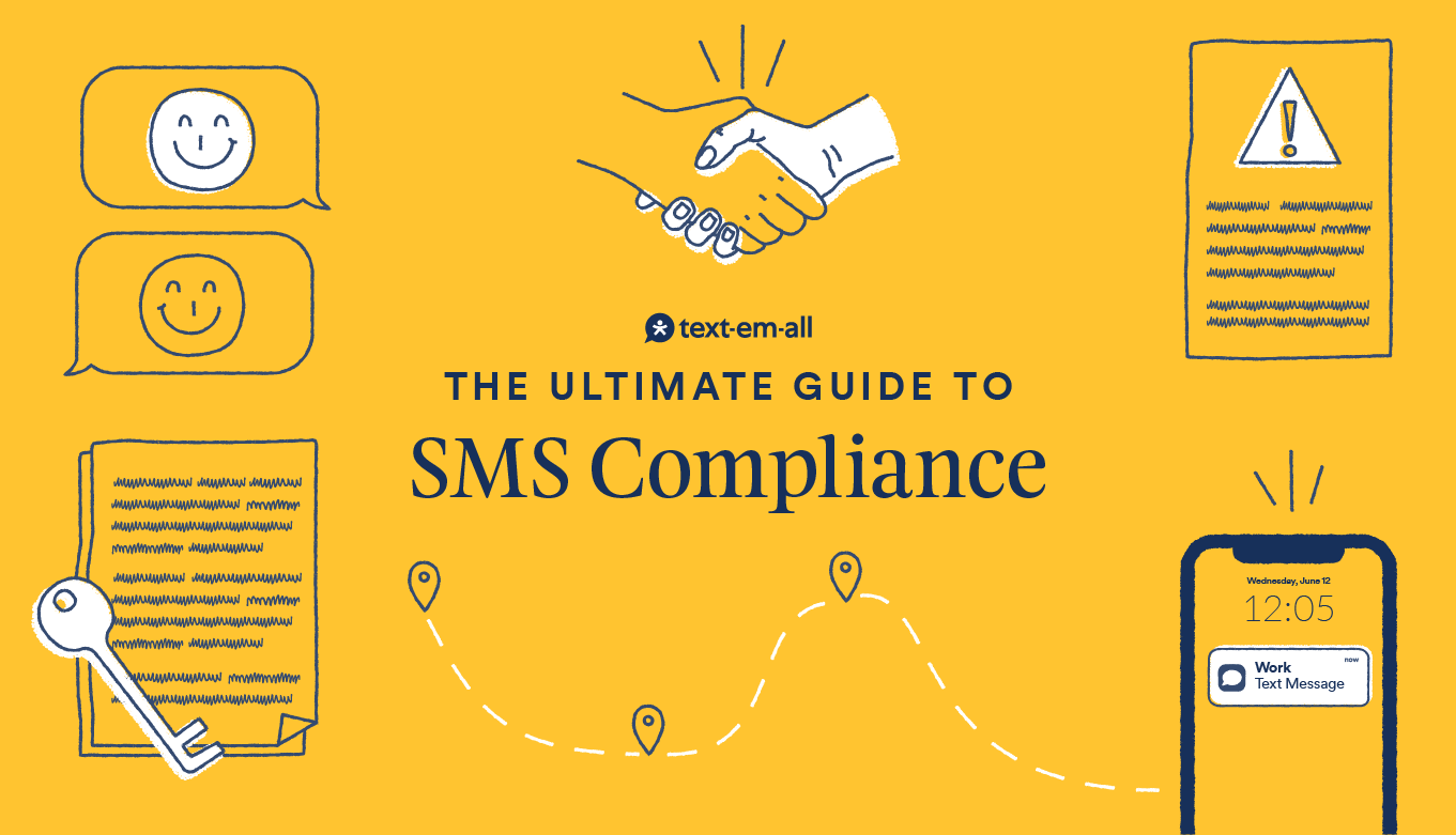 Text Messaging Compliance: The Ultimate Guide
