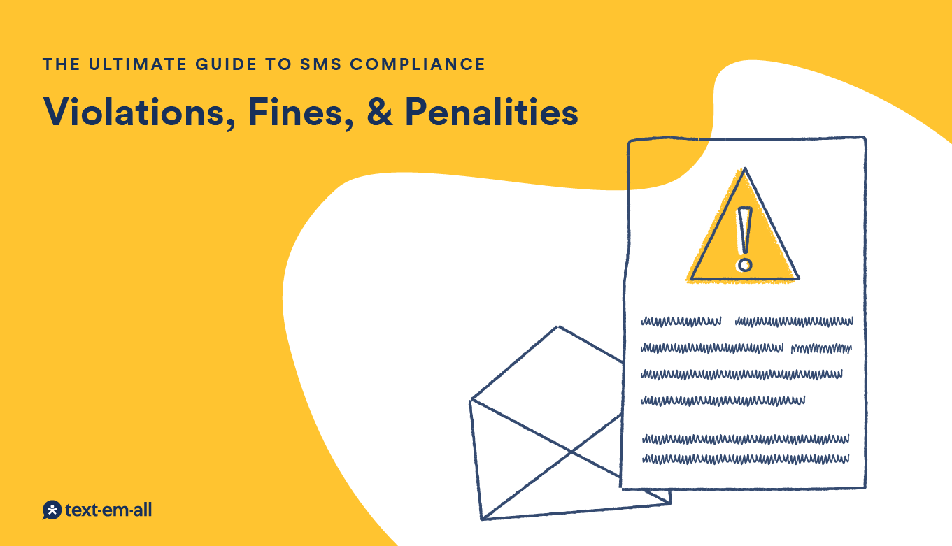 Text Messaging Compliance: The Ultimate Guide
